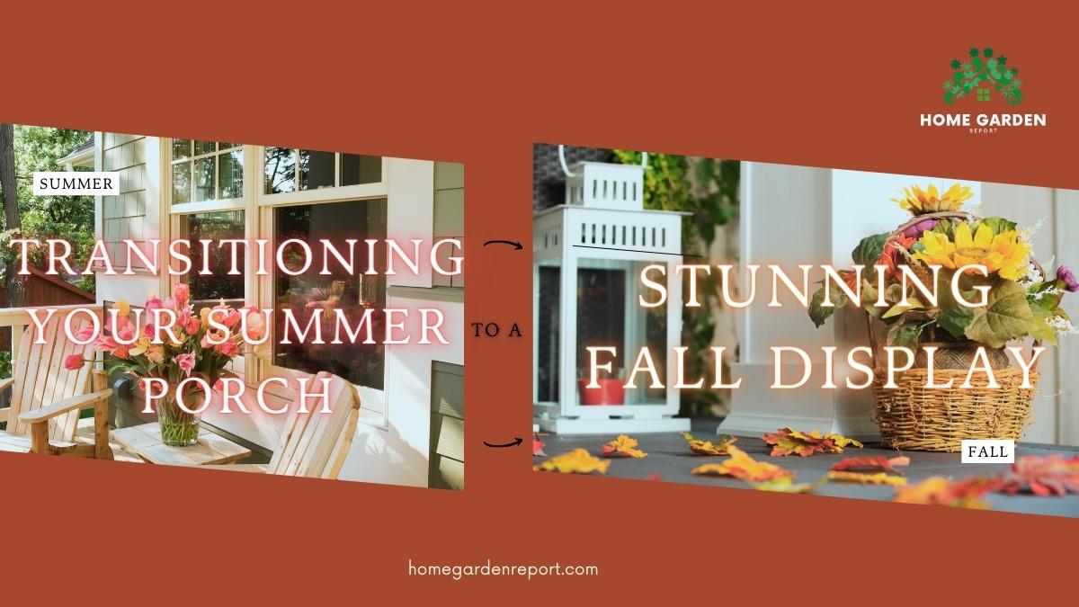 Transitioning Your Summer Porch to a Stunning Fall Display - Home ...